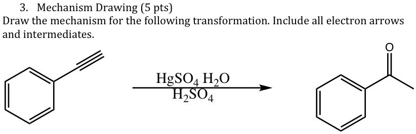 SOLVED:Mechanism Drawing (5 pts) Draw the mechanism for the following ...