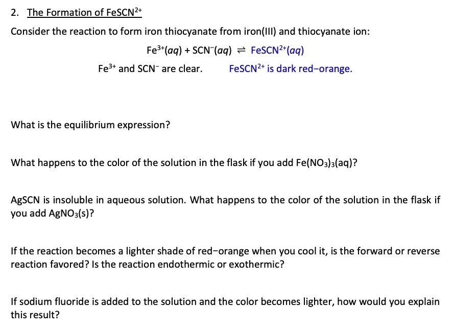 SOLVED: The Formation of FeSCN2+ Consider the reaction to form iron ...