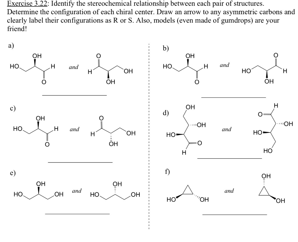 SOLVED: Exercise 322: Identify the stereochemical relationship between ...