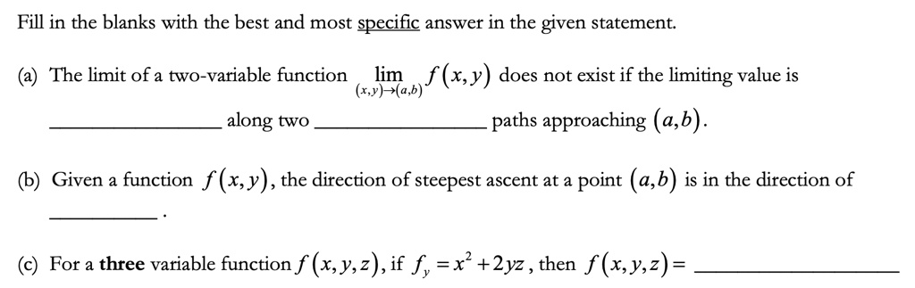 SOLVED: Fill in the blanks with the best and most specific answer in ...