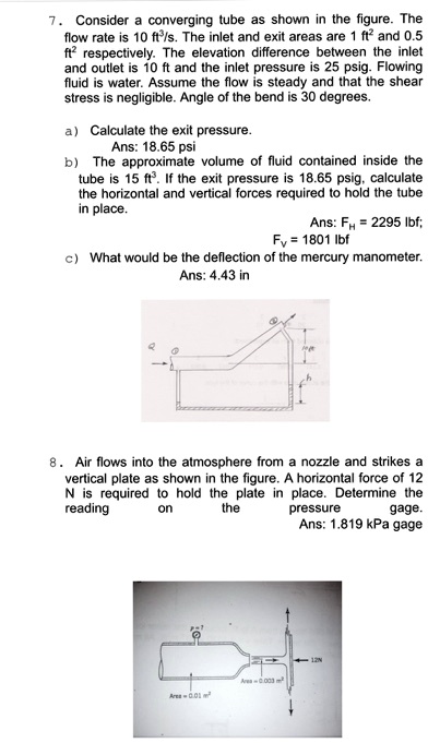 7. Consider a converging tube as shown in the figure. The flow rate is ...