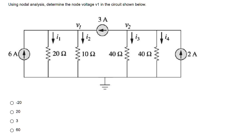 Using Nodal Analysis Determine The Node Voltage V1 In The Circuit