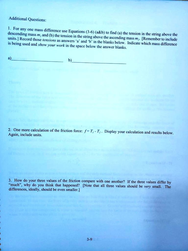 SOLVED: Additional Questions: For any one mass difference descending use mass Equations (3-6) (a ...