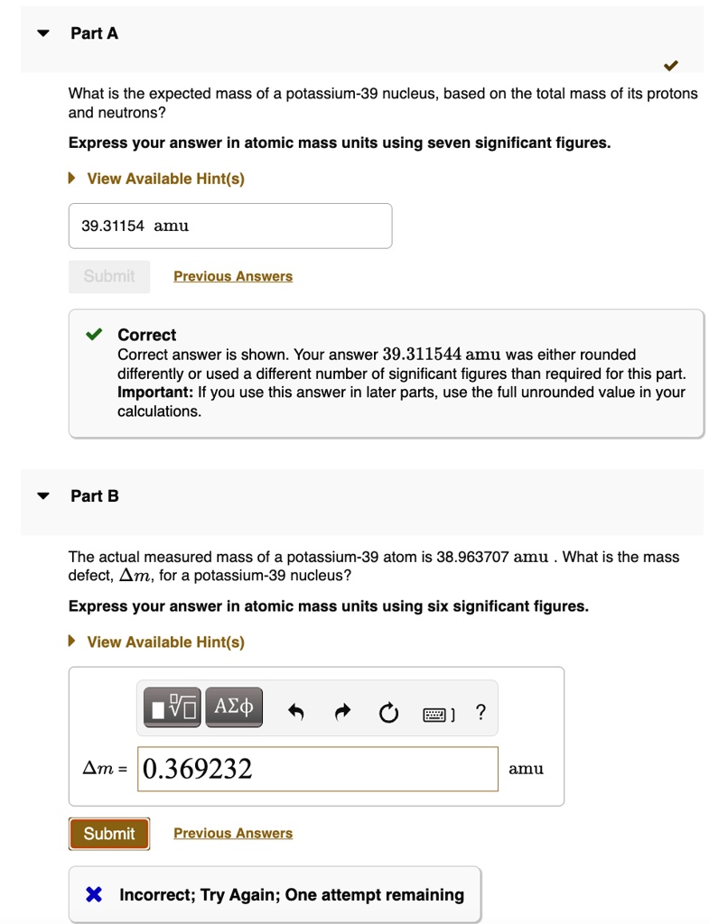 Part A What is the expected mass of a potassium-39 nucleus, based on ...