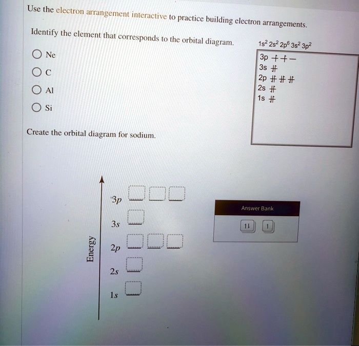 SOLVED: Use the electron arrangement interactive to practice building electron arrangements ...