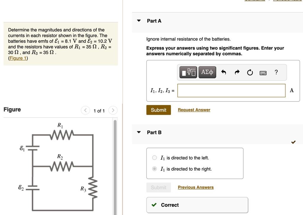 Part A Determine the magnitudes and directions of the currents in each ...