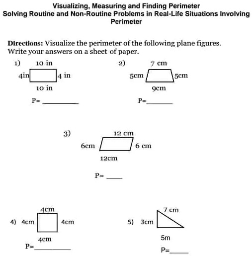 Visualizing, Measuring and Finding Perimeter Solving Routine and Non ...