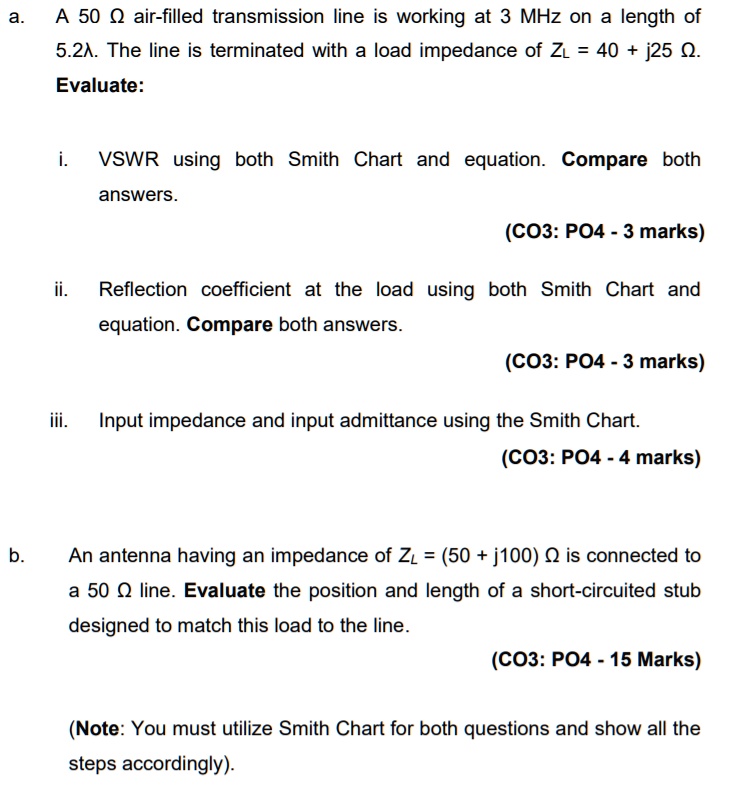 SOLVED: A 50-ohm air-filled transmission line is working at 3 MHz on a ...