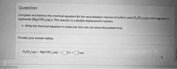 SOLVED: Question: Complete and balance the chemical equation for the ...