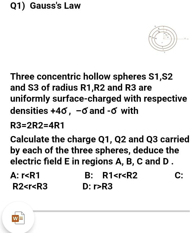 Q1) Gauss's Law Three concentric hollow spheres S1,S2 and S3 of radius R1,R2 and R3 are ...