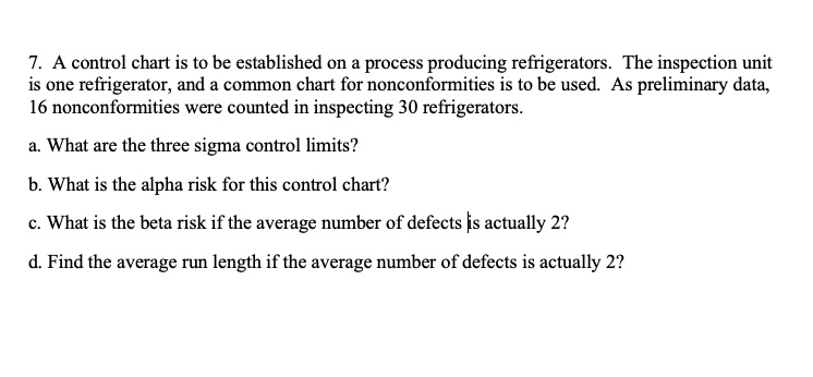 SOLVED:A control chart is to be established on process producing ...