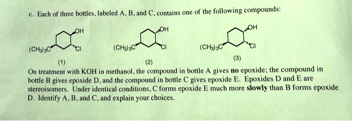 SOLVED: Each = of three bottles. labeled and contains one of the ...