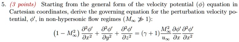 5. (3 points) Starting from the general form of the velocity potential ...