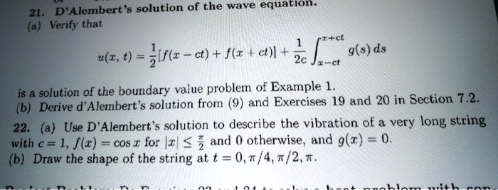 SOLVED: 21- D'Alembert's solution of the wave equation: Verify that Lcl ...