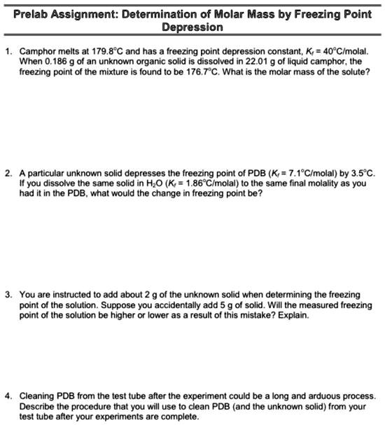 SOLVED: Prelab Assignment: Determination of Molar Mass by Freezing ...