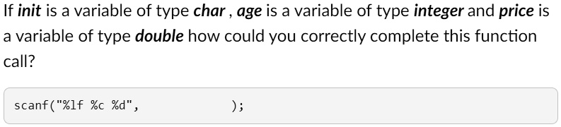 Solved If Init Is A Variable Of Type Char Age Is A Variable Of Type Integer And Price Is A