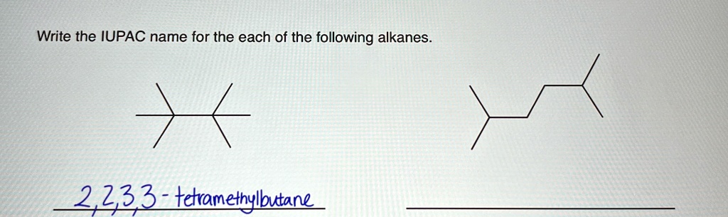 write the iupac name for the each of the following alkanes 2233 ...