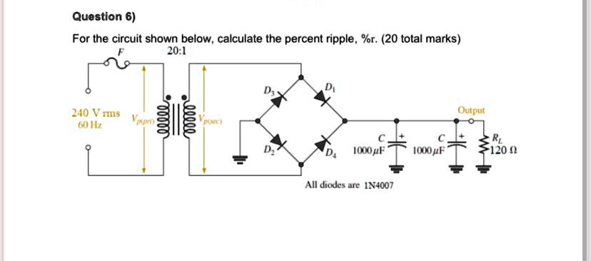 SOLVED: Question 6) For the circuit shown below, calculate the percent ...