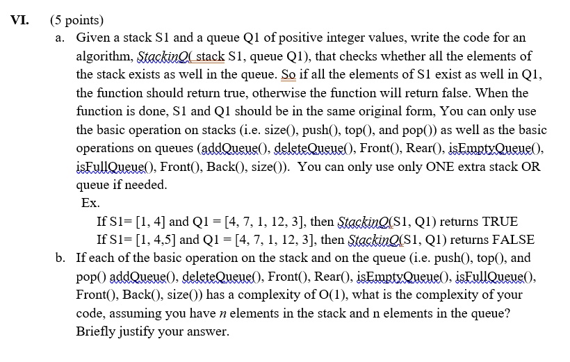Solved Vi 5 Points A Given A Stack S1 And A Queue Ql Of Positive Integer Values Write The 1561