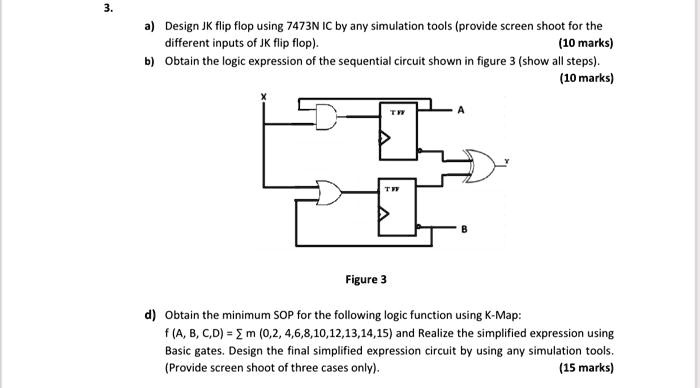 Text: Design a JK flip flop using 7473N IC by any simulation tools ...