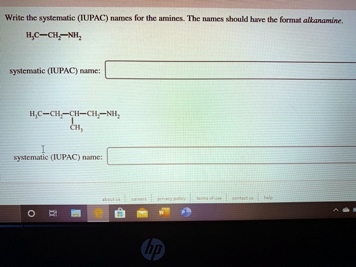 [GET ANSWER] write the systematic iupac names for the amines the names ...