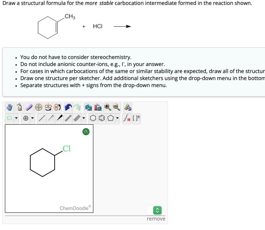 SOLVED: Draw a structural formula for the more stable carbocation intermediate formed in the ...