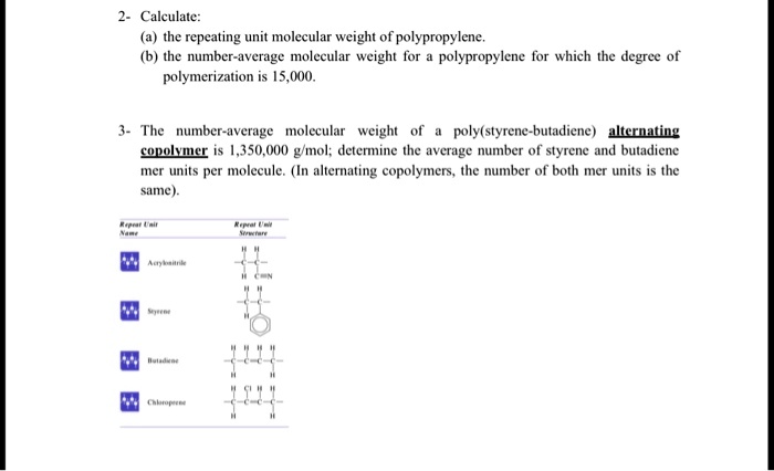 calculate the repeating unit molecular weight of polypropylene the ...