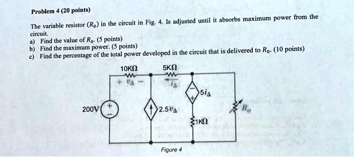 SOLVED: Problem 4 (20 points): The variable resistor (R0) in the circuit in Fig. 4 is adjusted ...
