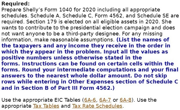 required prepare shelly form 1040 for 2020 including all appropriate ...