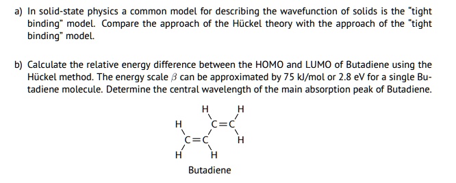SOLVED: a) In solid-state physics a common model for describing the ...