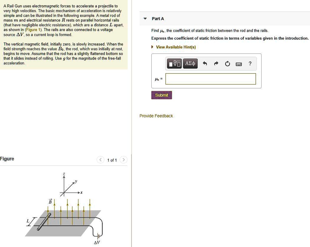 SOLVED: A Rail Gun uses electromagnetic forces to accelerate ...
