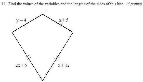 SOLVED: 'Geometry Values of a Kite Find the Talues of the variables and the lengths ofthe sides ...
