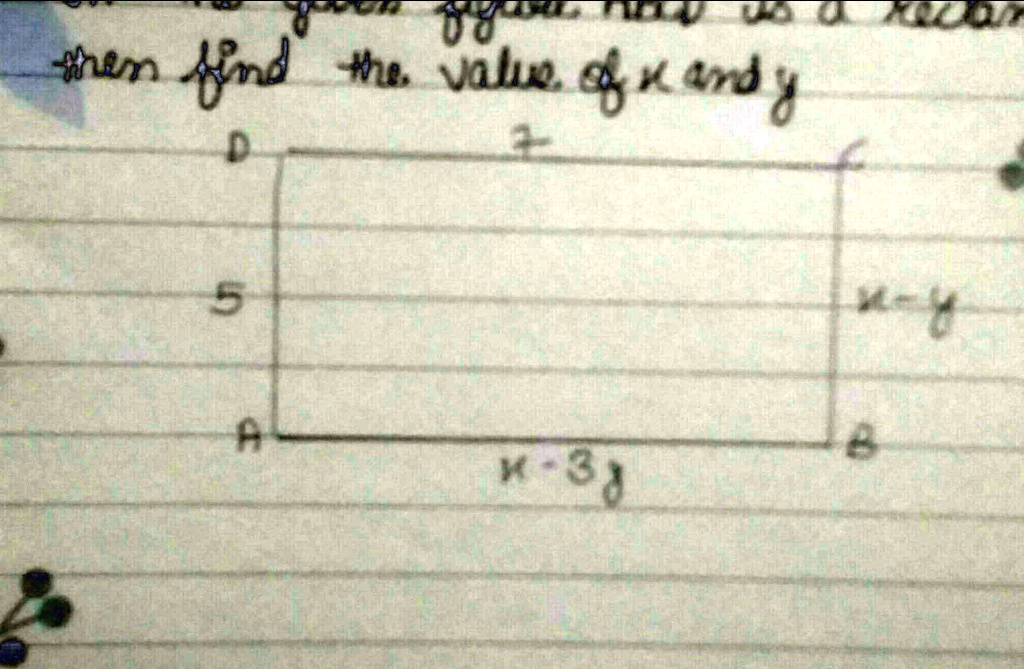 SOLVED: 'in the given figure ABCD is a rectangle then find the value of x and y'