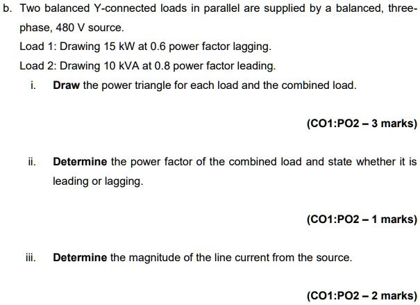 SOLVED: Two balanced Y-connected loads in parallel are supplied by a ...
