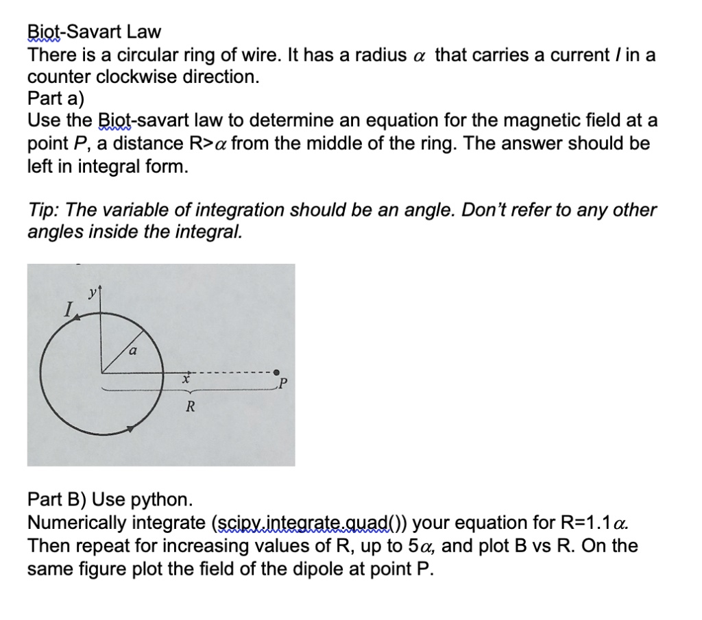 SOLVED: Biot-Savart Law: Magnetic Field of a Circular Ring There is a ...