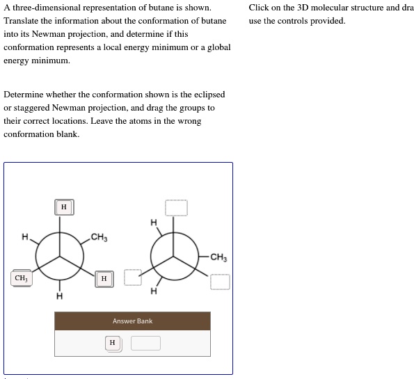 three dimensional representation of butane shown translate the ...