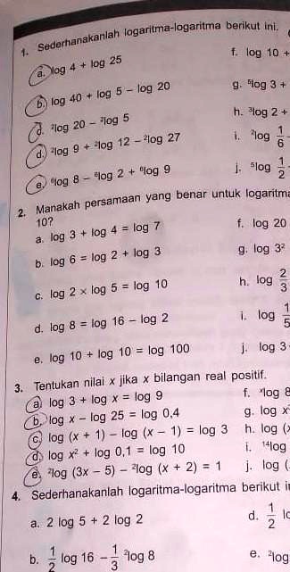SOLVED: Text: Bantuin ngerjain soal logaritma no 1 sama 3 dong, maksi. Logaritma berikut ini ...