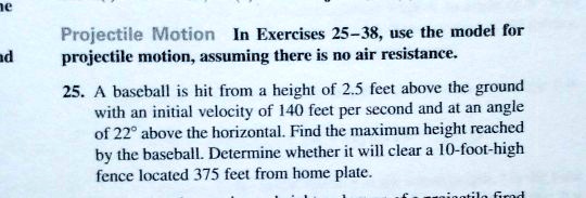 SOLVED: Projectile Motion In Exercises 2538, use the model for ...