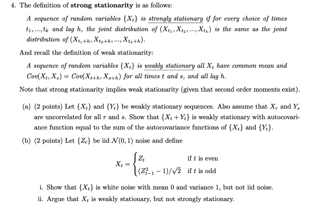 the definition of strong stationarity is as follows sequence of random ...