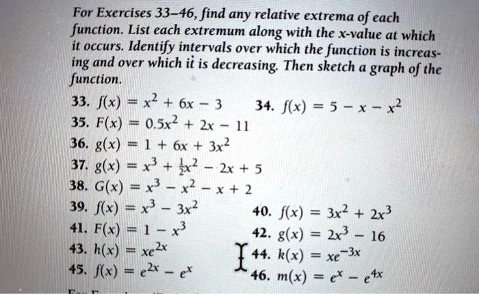 SOLVED: For Exercises 33-46,find any relative extrema of each function ...