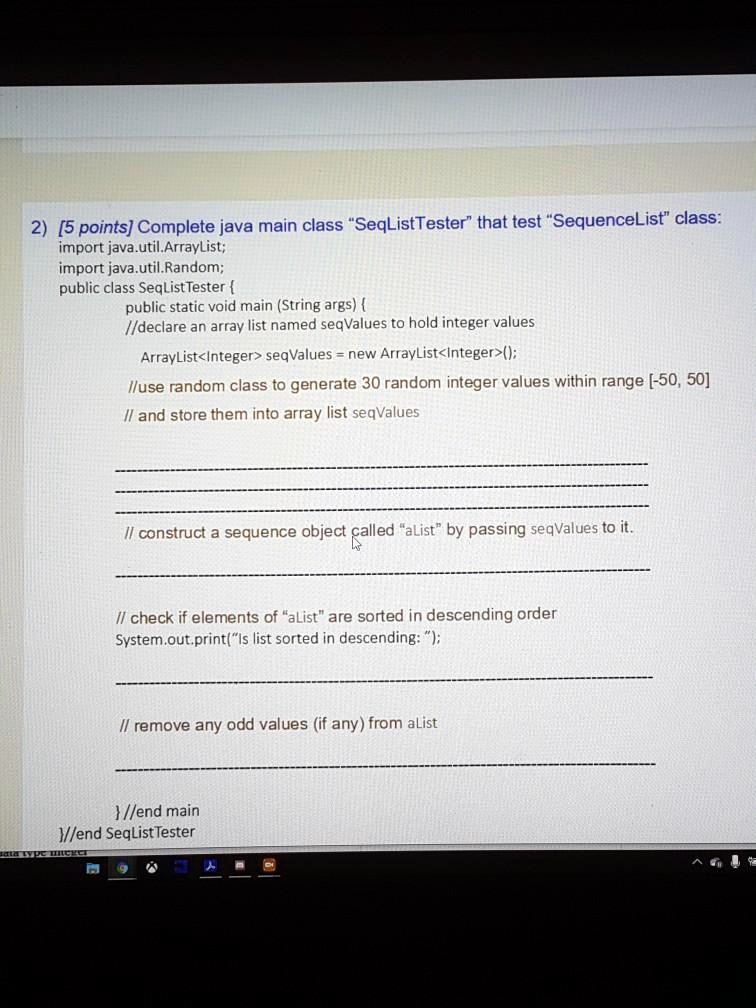 Solved Complete Java Main Class Seqlisttester That Tests 2676