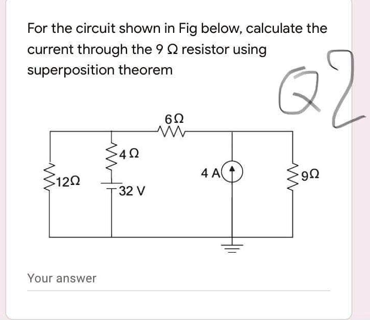Solved For The Circuit Shown In Fig Below Calculate The Current