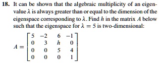 be shown that the algebraic multiplicity eigen value always greater ...