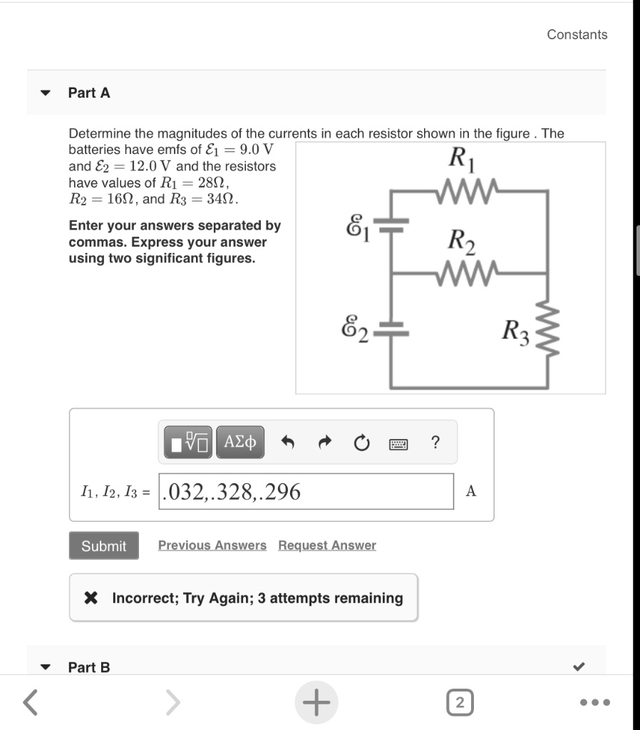 SOLVED: Constants Part A Determine the magnitudes of the currents in ... SOLVED: Constants Part A Determine the magnitudes of the currents in ...