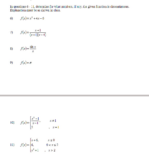 SOLVED: Texts: In questions 6 - determine for what values of x the given function is ...