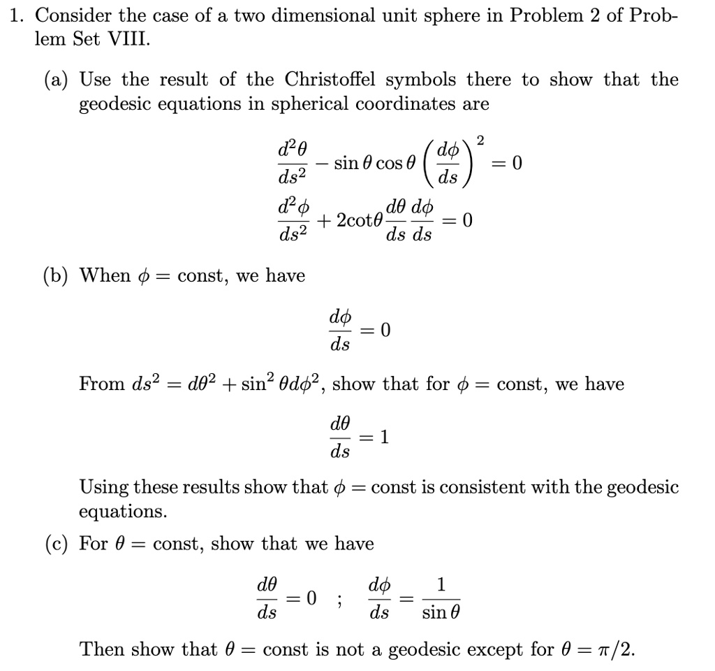 SOLVED: 1. Consider the case of a two dimensional unit sphere in ... SOLVED: 1. Consider the case of a two dimensional unit sphere in ...