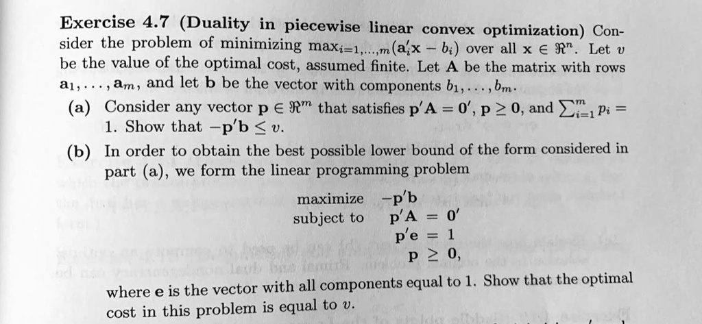 SOLVED Exercise 4 7 Duality In Piecewise Linear Convex Optimization 