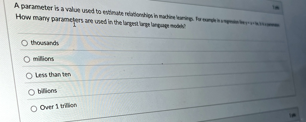 a parameter is a value used to estimate relationships in machine ...