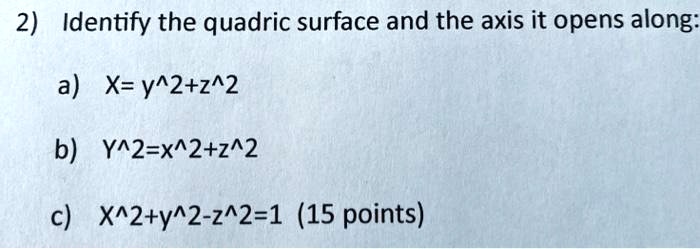 Quadric Surfaces Ximera 12.6 Cylinders and Quadric Surfaces