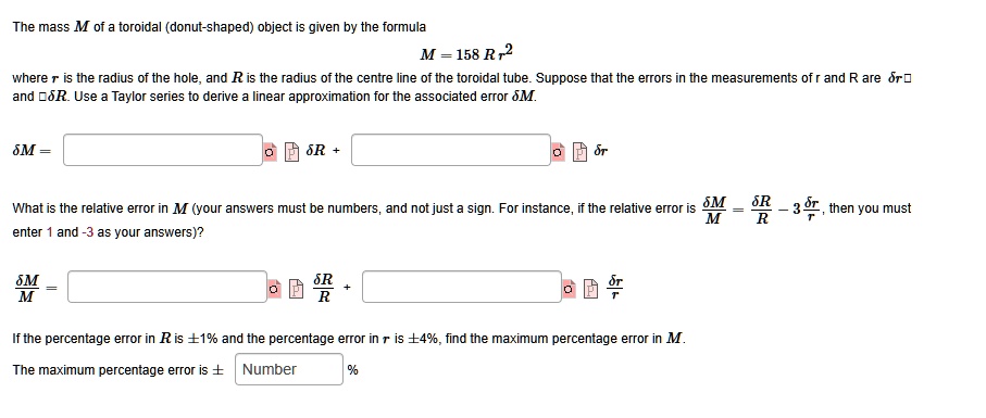 the mass m of a toroidal donut shaped object is given by the formula m ...